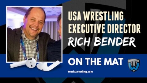 USA Wrestling Executive Director Rich Bender – OTM579 | Mat Talk ...