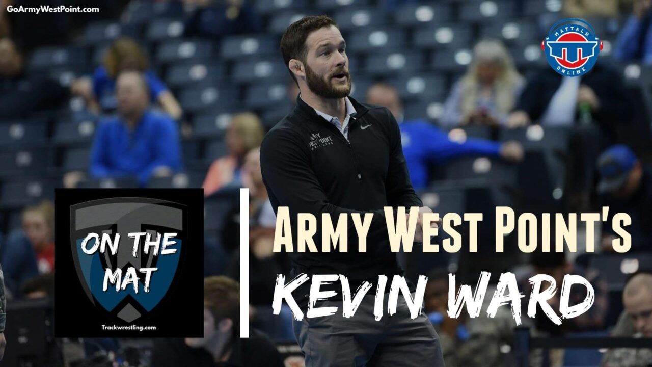 Army West Point Head Coach Kevin Ward – OTM602 | Mat Talk Podcast Network