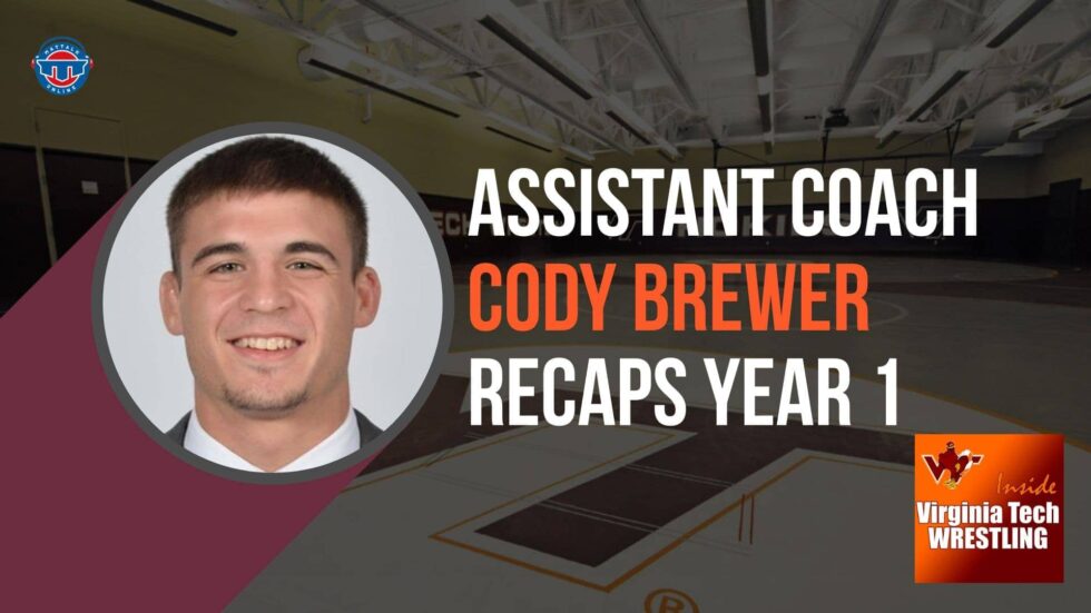 Cody Brewer breaks down his first year in Blacksburg – VT98 | Mat Talk ...